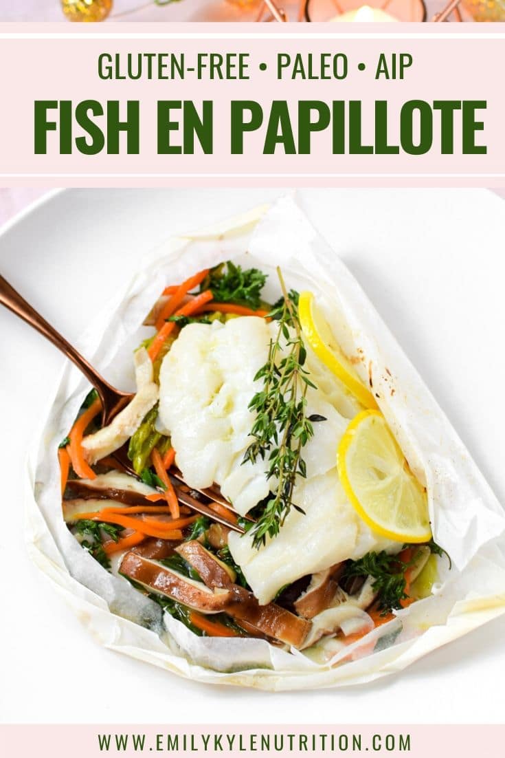 Foil Packet Baked Fish (en Papillote) » Emily Kyle Nutrition