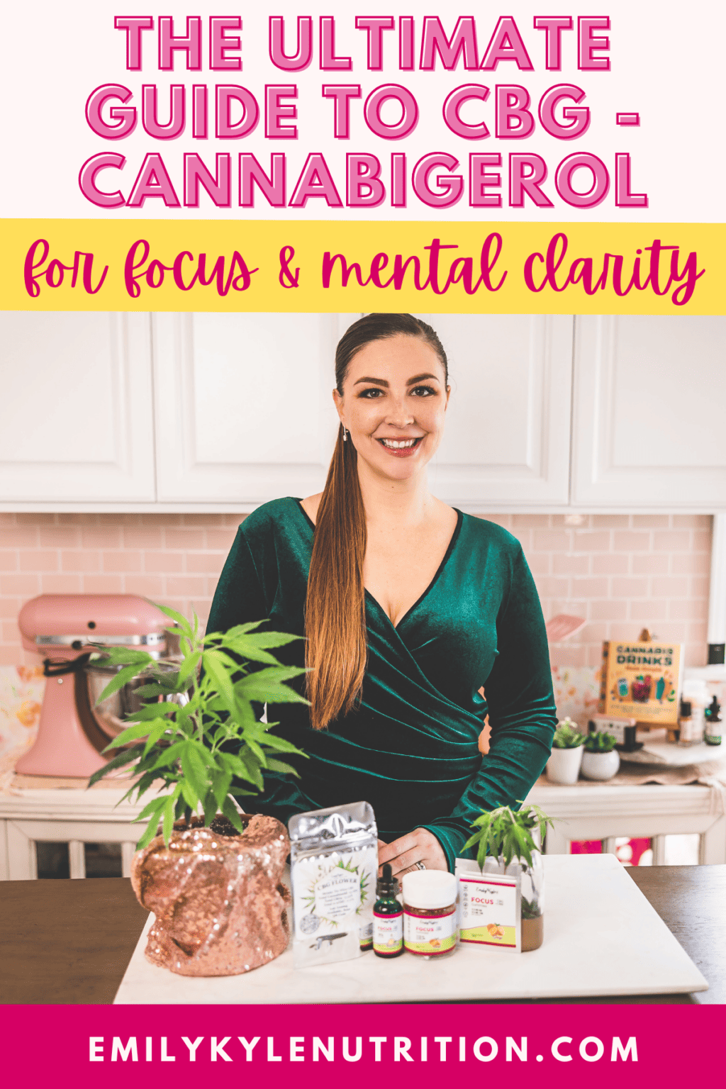 The Ultimate Guide to CBG » For Focus » Emily Kyle, MS, RDN